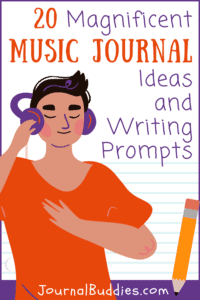 20 Magnificent Music Journal Ideas » JournalBuddies.com