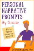Personal Narrative Prompts by Grade (K-12) » JournalBuddies.com