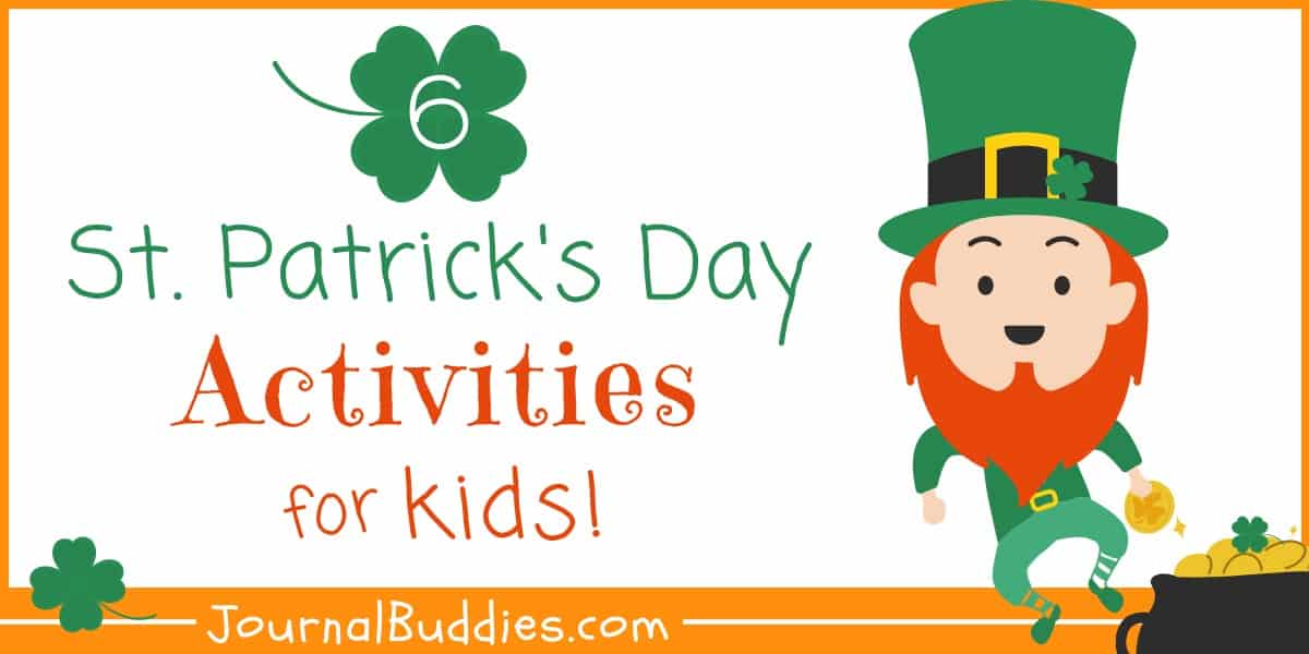 6 Super St Patrick's Day School Activities » JournalBuddies.com