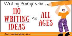 10 Great Journal List Prompts (110 Ideas in All!) » JournalBuddies.com