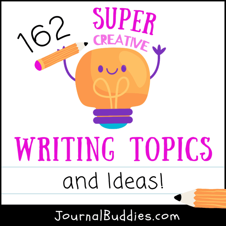 162 Creative Writing Topics (Updated!) » JournalBuddies.com
