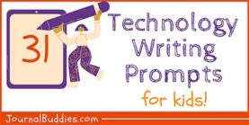 Technology Writing Prompts