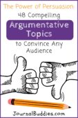 55 Great Argumentative Topics » JournalBuddies.com