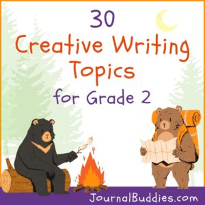 30 Exciting Creative Writing Topics for Grade 2 » JournalBuddies.com