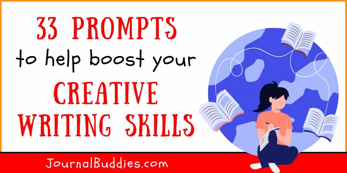 33 Creative Writing Prompts to Improve Writing Skills