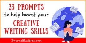 33 Creative Writing Prompts to Improve Writing Skills