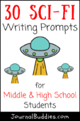 30 Fun Sci-Fi Writing Prompts for Middle and High School ...