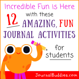 12 Fun Journal Activity Ideas to Use with Your Students ...