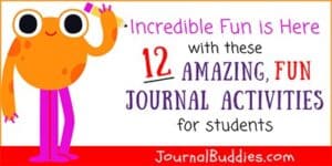 12 Fun Journal Activity Ideas to Use with Your Students ...
