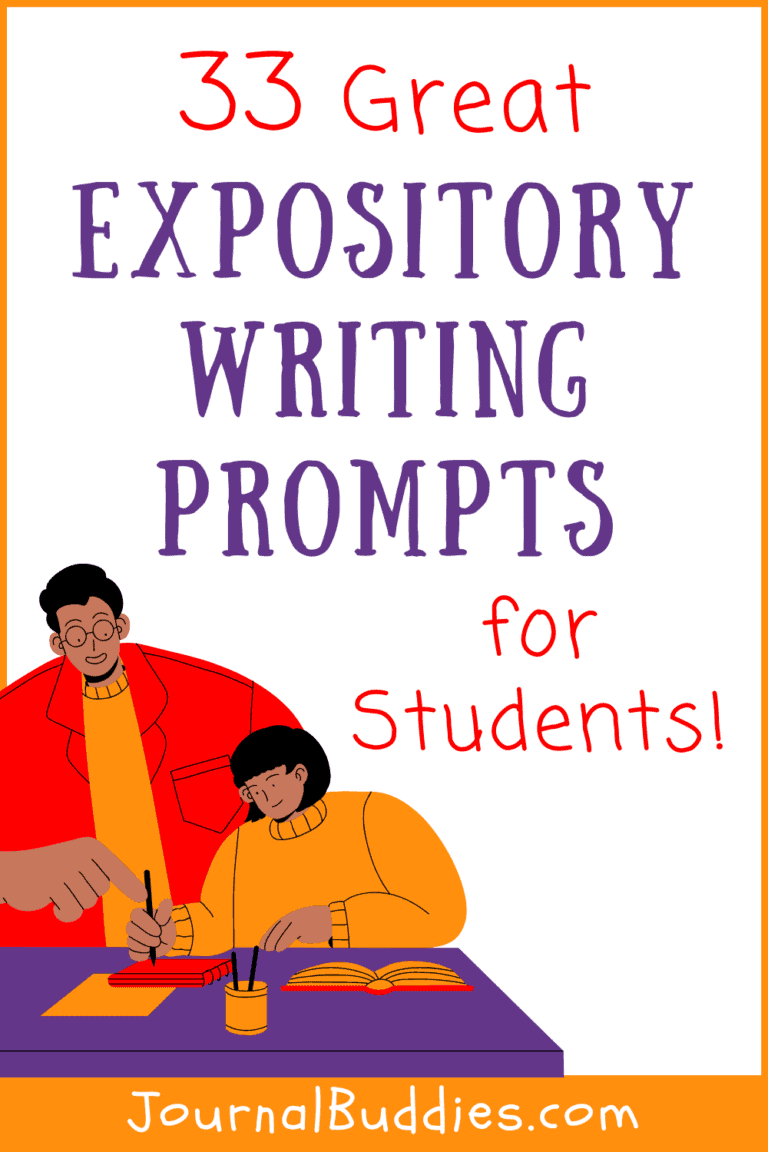 33 Excellent Expository Writing Prompts » JournalBuddies.com