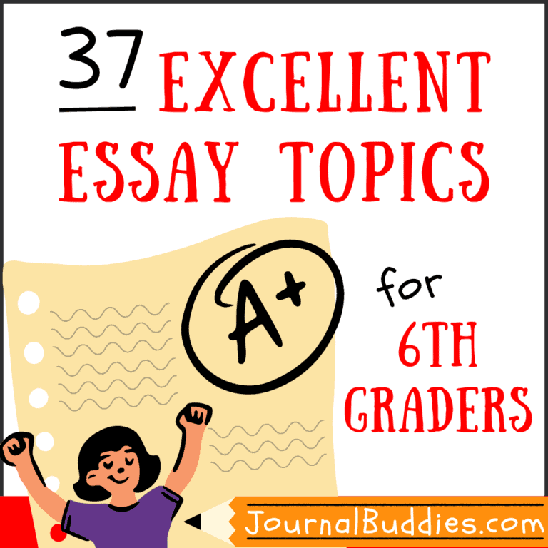 Excellent Essay Topics for 6th Graders » JournalBuddies.com