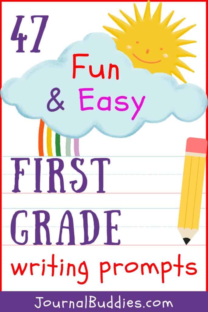 47 Fun and Easy First Grade Writing Prompts » JournalBuddies.com