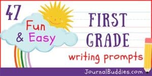 37 Wonderful Writing Prompts for First Grade » JournalBuddies.com