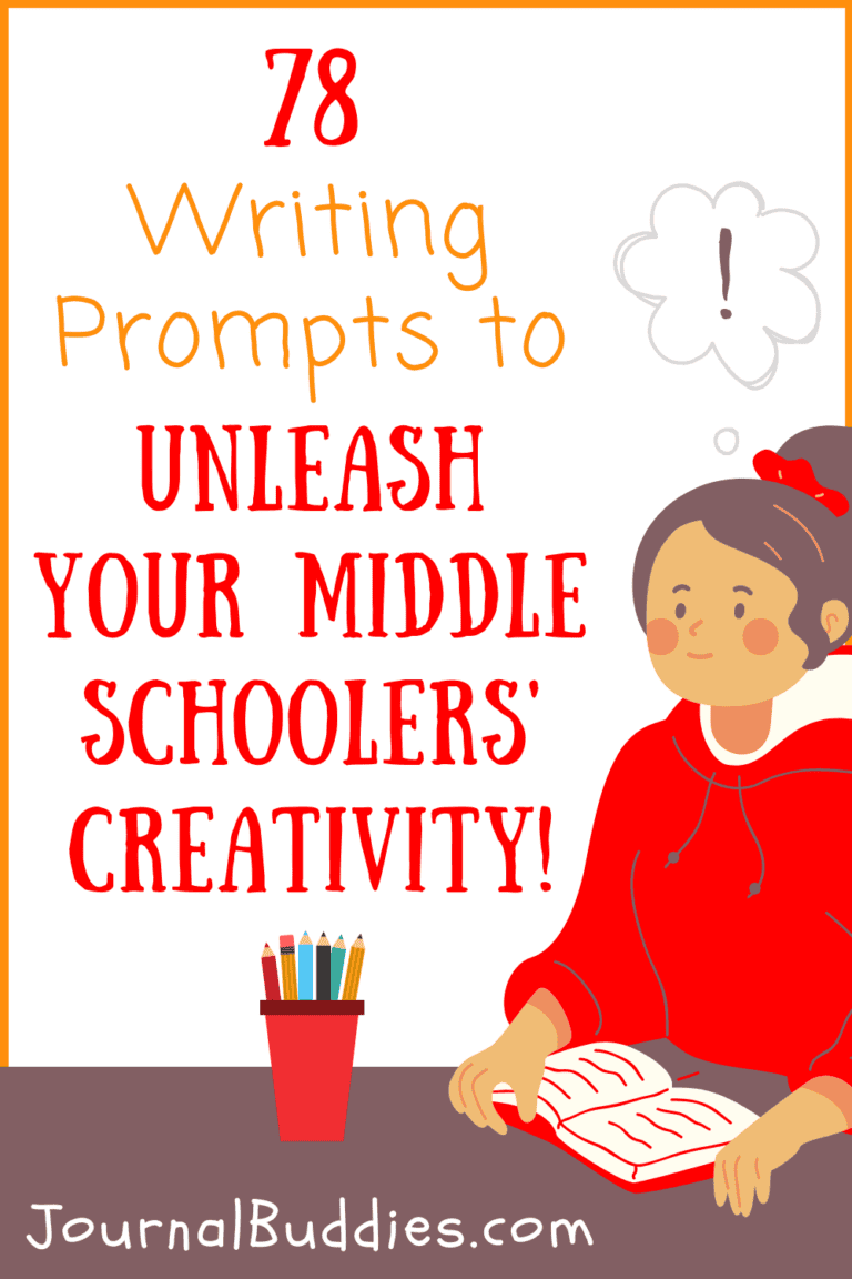 78 Writing Prompts for Middle School Kids » JournalBuddies.com