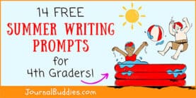 14 Free Summer Writing Prompts for 4th Graders » JournalBuddies.com