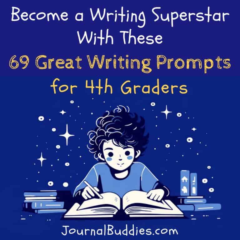 69 Great Writing Prompts for 4th Grade » JournalBuddies.com
