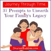 37 Fantastic Writing Prompts about Family » JournalBuddies.com