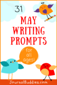 31 Marvelous May Writing Prompts (31 Fun Ideas) » JournalBuddies.com