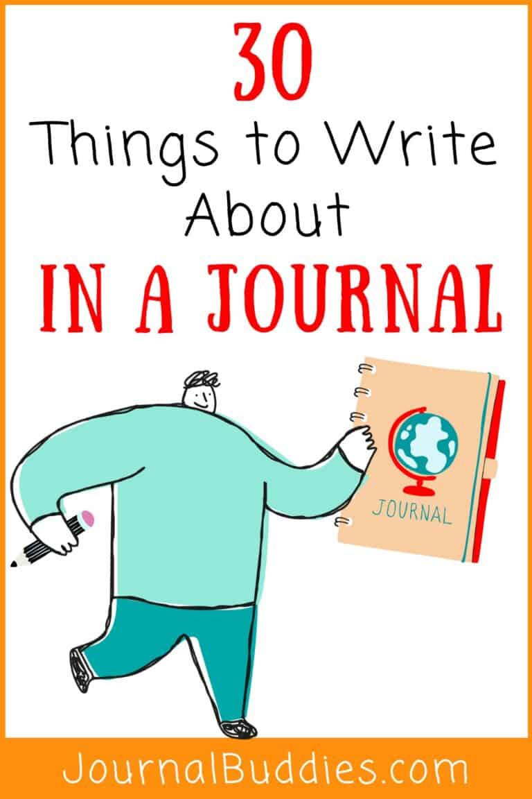 What Should I Write About (150 Free Ideas!) » JournalBuddies.com
