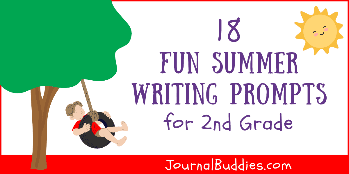 18 Fun Summer Writing Prompts for 2nd Grade » JournalBuddies.com