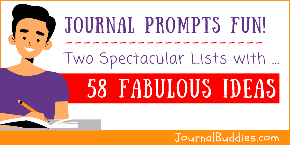 27 Fun Journal Writing Prompts + 31 New Ideas » JournalBuddies.com