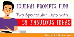 27 Fun Journal Writing Prompts + 31 New Ideas » JournalBuddies.com