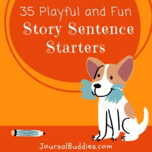 35 Good Sentence Starters (Free) | JournalBuddies.com