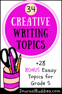 Fun Creative Writing and Essay Topics for Grade 5 » JournalBuddies.com