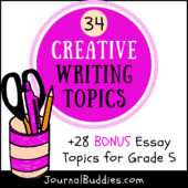 Fun Creative Writing and Essay Topics for Grade 5 » JournalBuddies.com