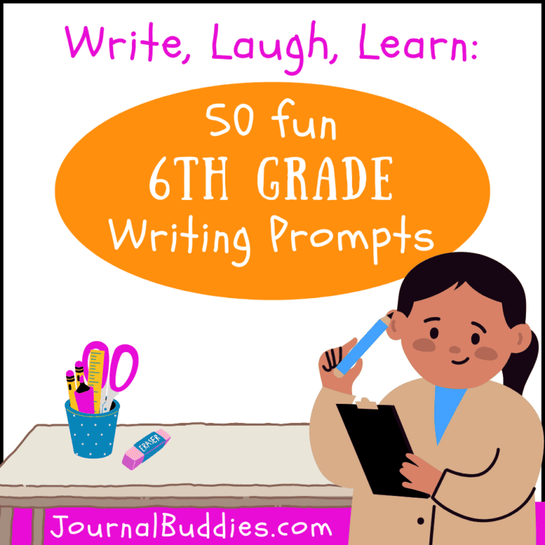 Awesome 6th Grade Writing Prompts (Updated!) » JournalBuddies.com