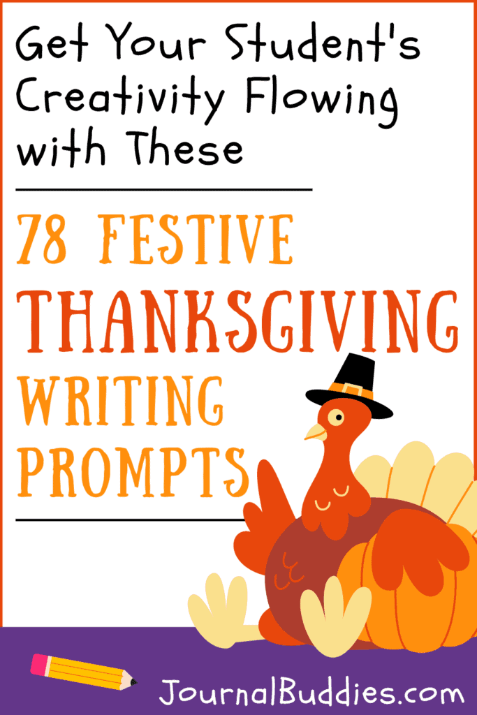 78 Simple and Fun Thanksgiving Writing Prompts » JournalBuddies.com