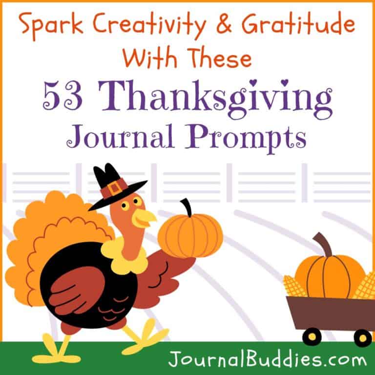 53 Great Thanksgiving Journal Prompts » JournalBuddies.com