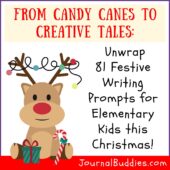 81 Jolly Christmas Writing Prompts (Free) » JournalBuddies.com