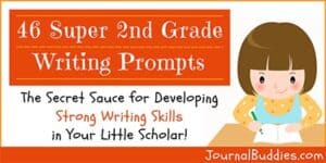 46 Super 2nd Grade Writing Prompts » JournalBuddies.com