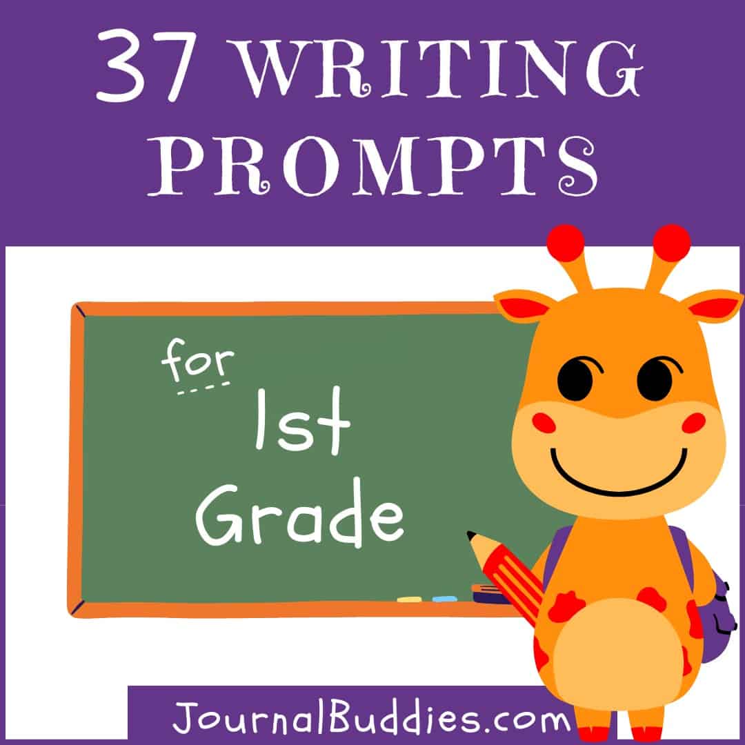 37 Wonderful Writing Prompts for First Grade » JournalBuddies.com