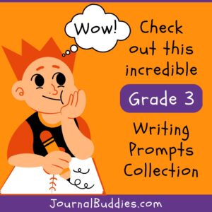 Grade 3 Prompts » JournalBuddies.com