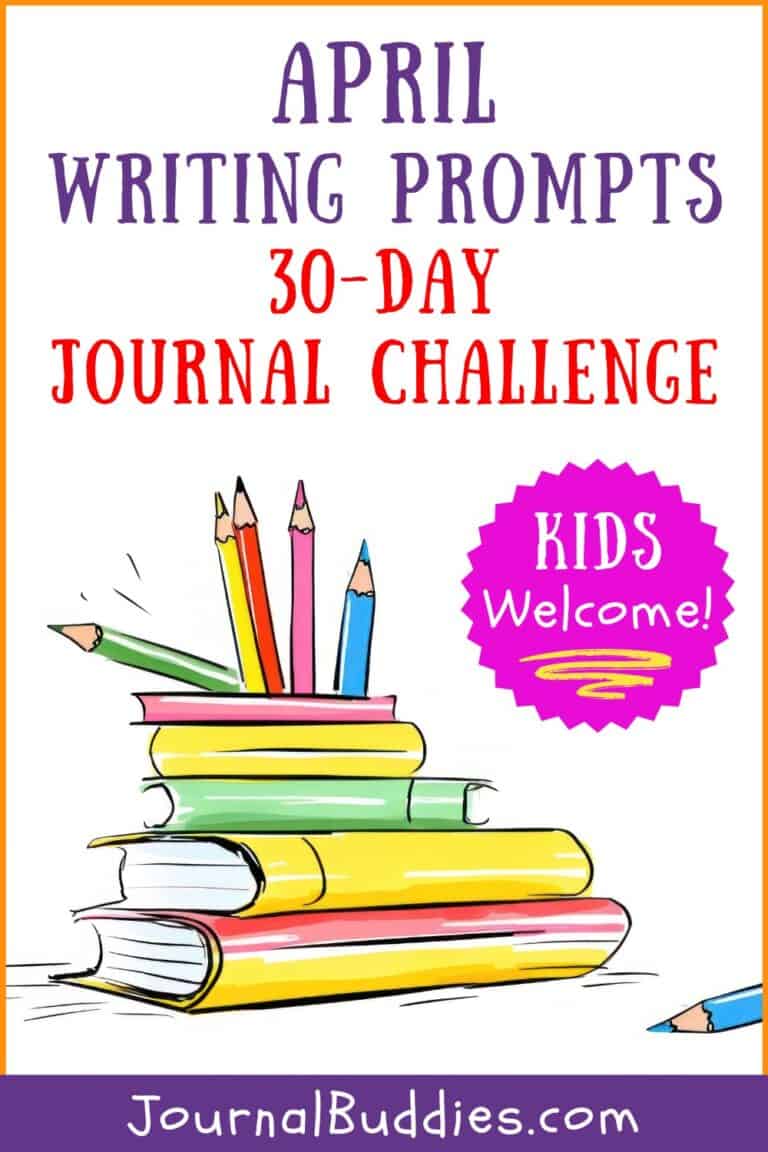April Writing Prompts 30-Day Journal Challenge » JournalBuddies.com