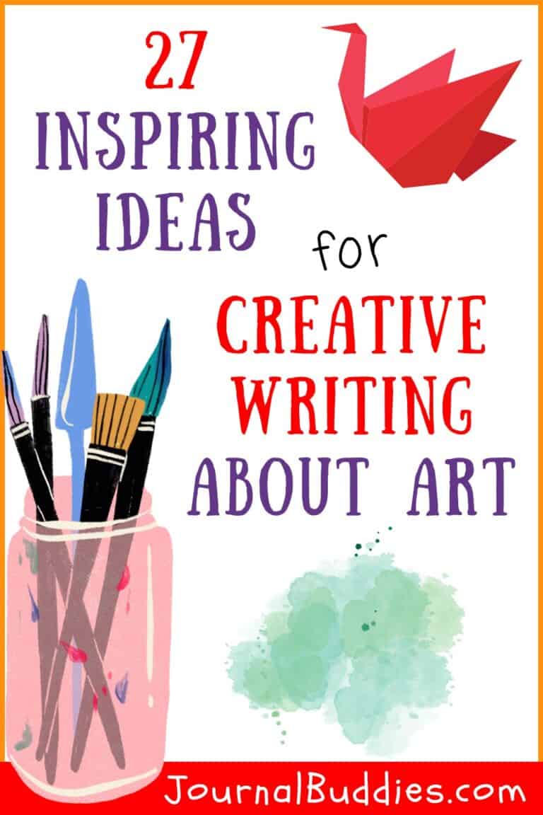 27 Inspiring Ideas for Creative Writing About Art » JournalBuddies.com