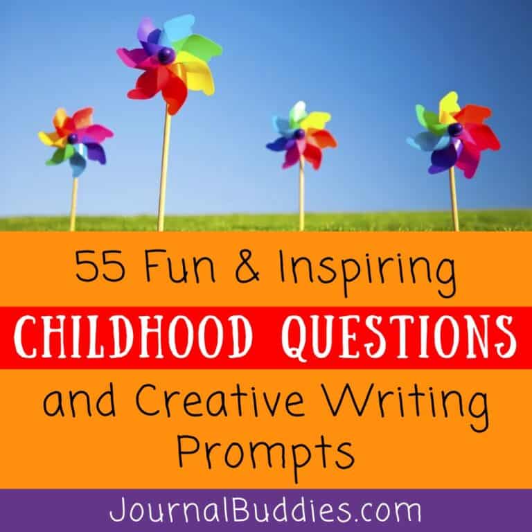 Childhood Questions: 55 Fun Ideas » JournalBuddies.com