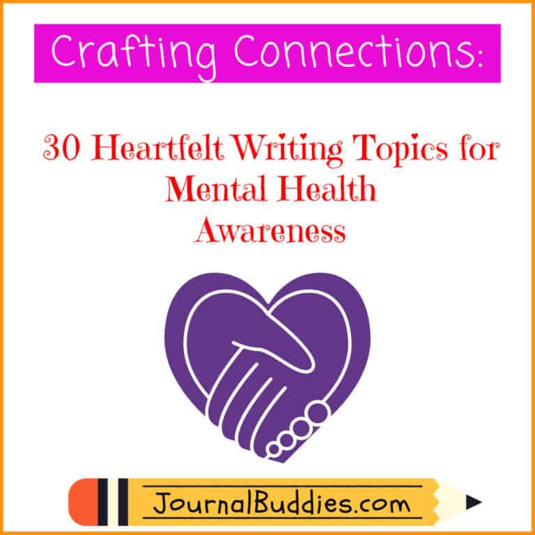 30 Heartfelt Mental Health Topics to Write About » JournalBuddies.com