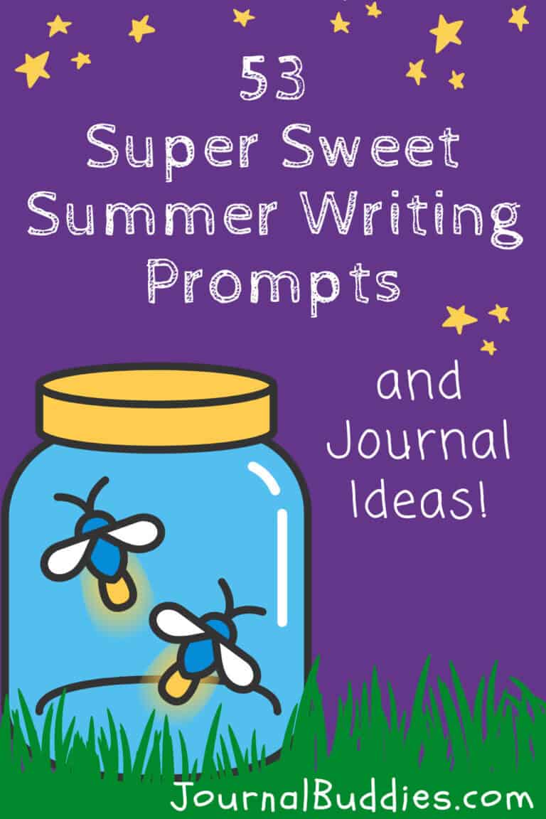 53 Super Summer Writing Prompts and Journal Ideas » JournalBuddies.com