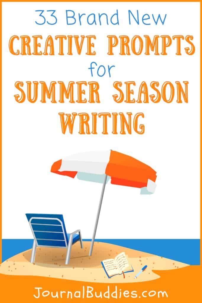 33 Creative Prompts for Summer Season Writing » JournalBuddies.com