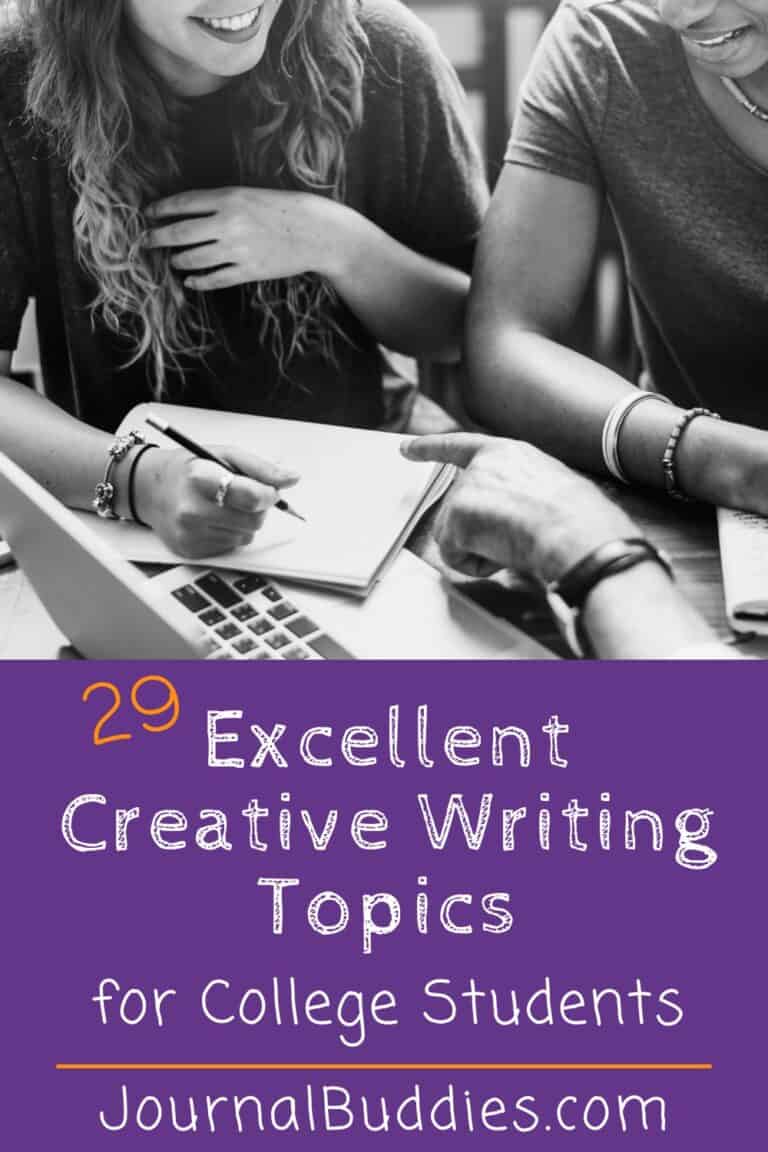 29 Creative Writing Topics for College Students » JournalBuddies.com