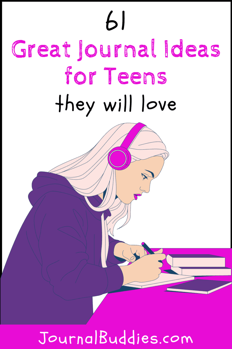 61 Journal Ideas for Teens They Will Love! » JournalBuddies.com