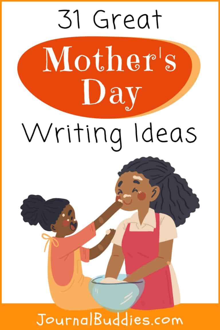 31 Great Mother's Day Writing Ideas » JournalBuddies.com