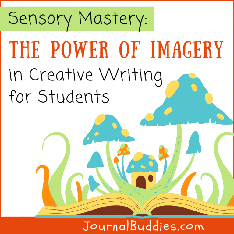 What is Imagery in Creative Writing + 16 Prompts » JournalBuddies.com