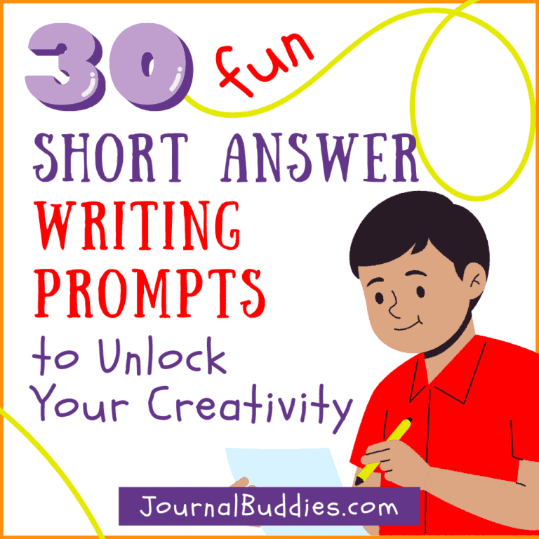 30 Fun Short Answer Writing Prompts » JournalBuddies.com