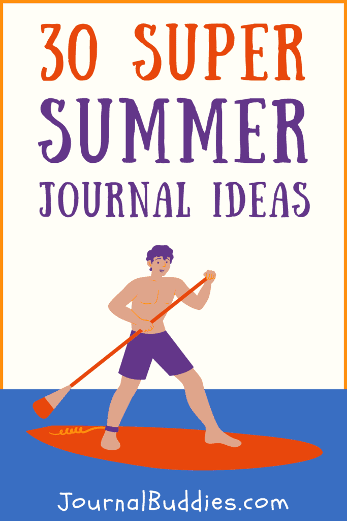 30 Super Summer Journal Ideas » JournalBuddies.com