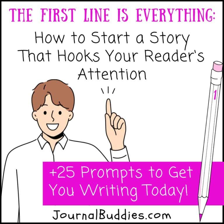 How to Start a Story + 25 Super Story Openers » JournalBuddies.com