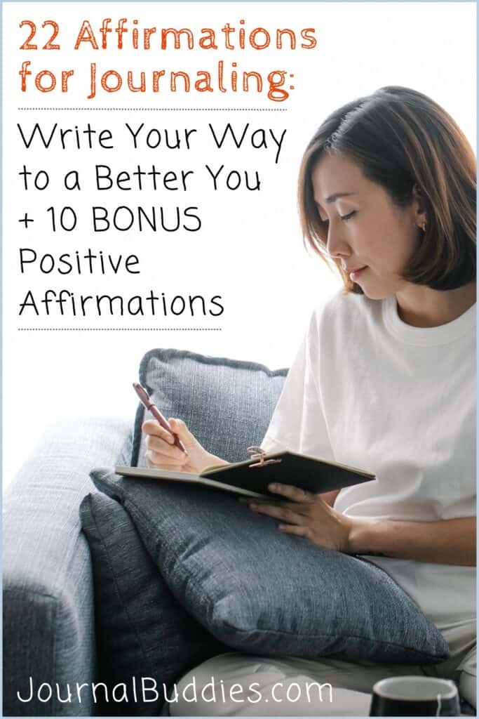 22 Awesome Affirmations for Journaling » JournalBuddies.com